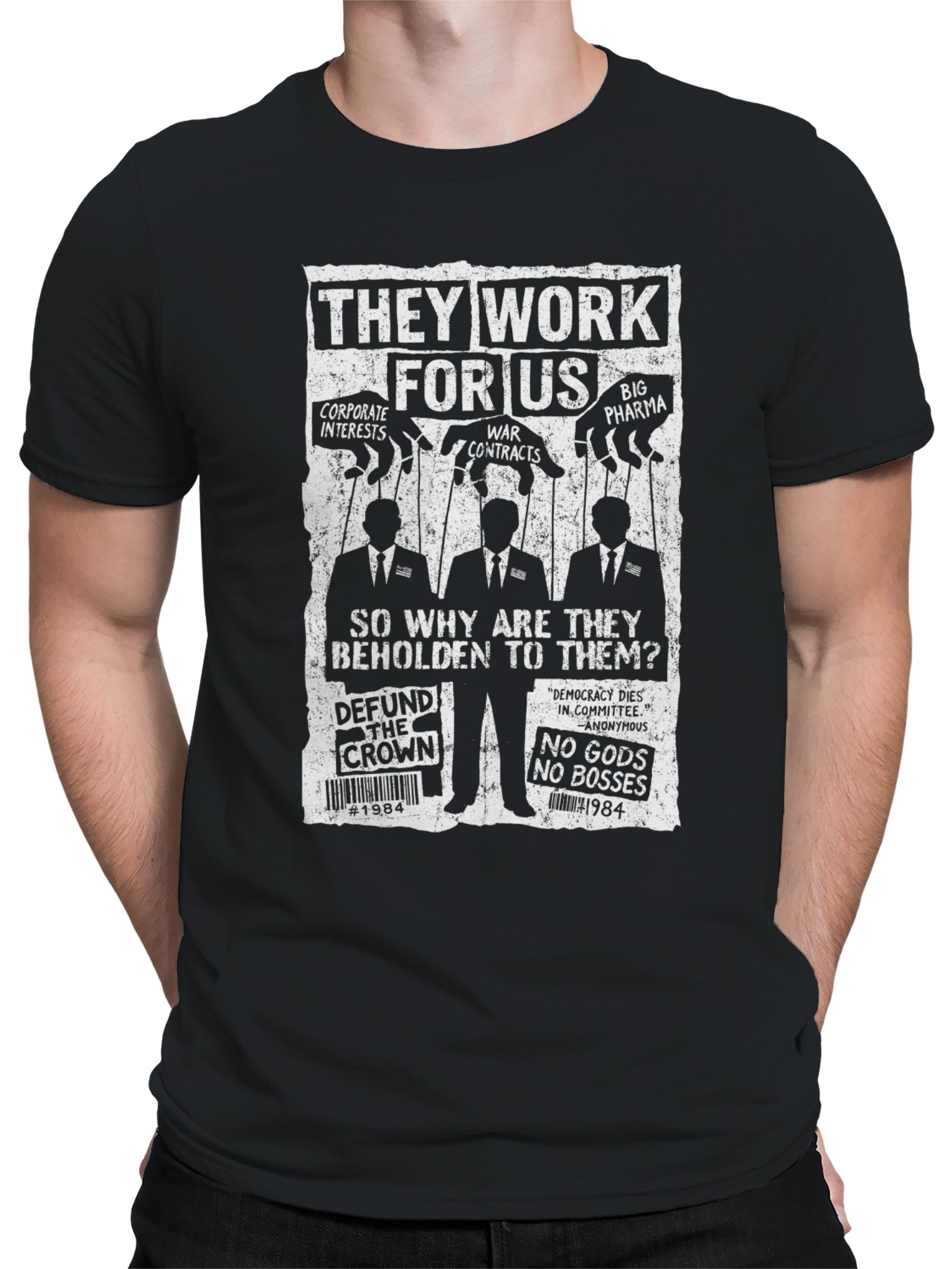 They work for us Men's T-shirt | eBay