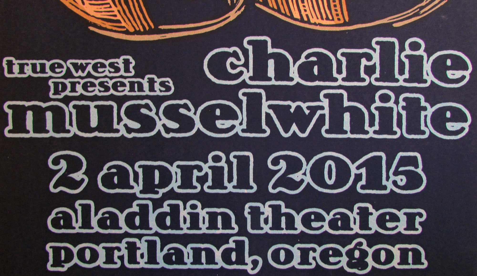 Charlie Musselwhite Poster Aladdin Theater 2015 Hand Signed by Gary ...