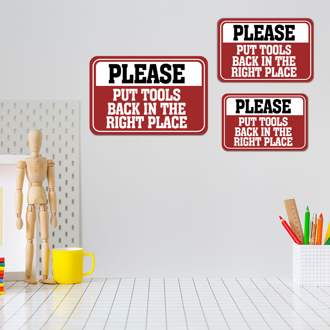 Classic Framed Plus Please Put Tools Back In The Right Place Wall or ...