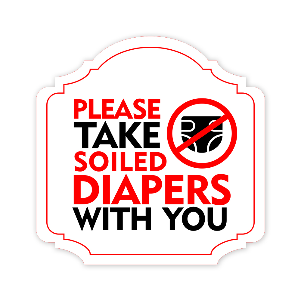 Heritage Plus Please Take Soiled Diapers With You Wall or Door Sign | eBay