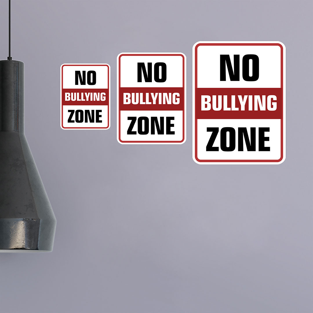 Portrait Round Plus No Bullying Zone Wall or Door Sign | Warning ...