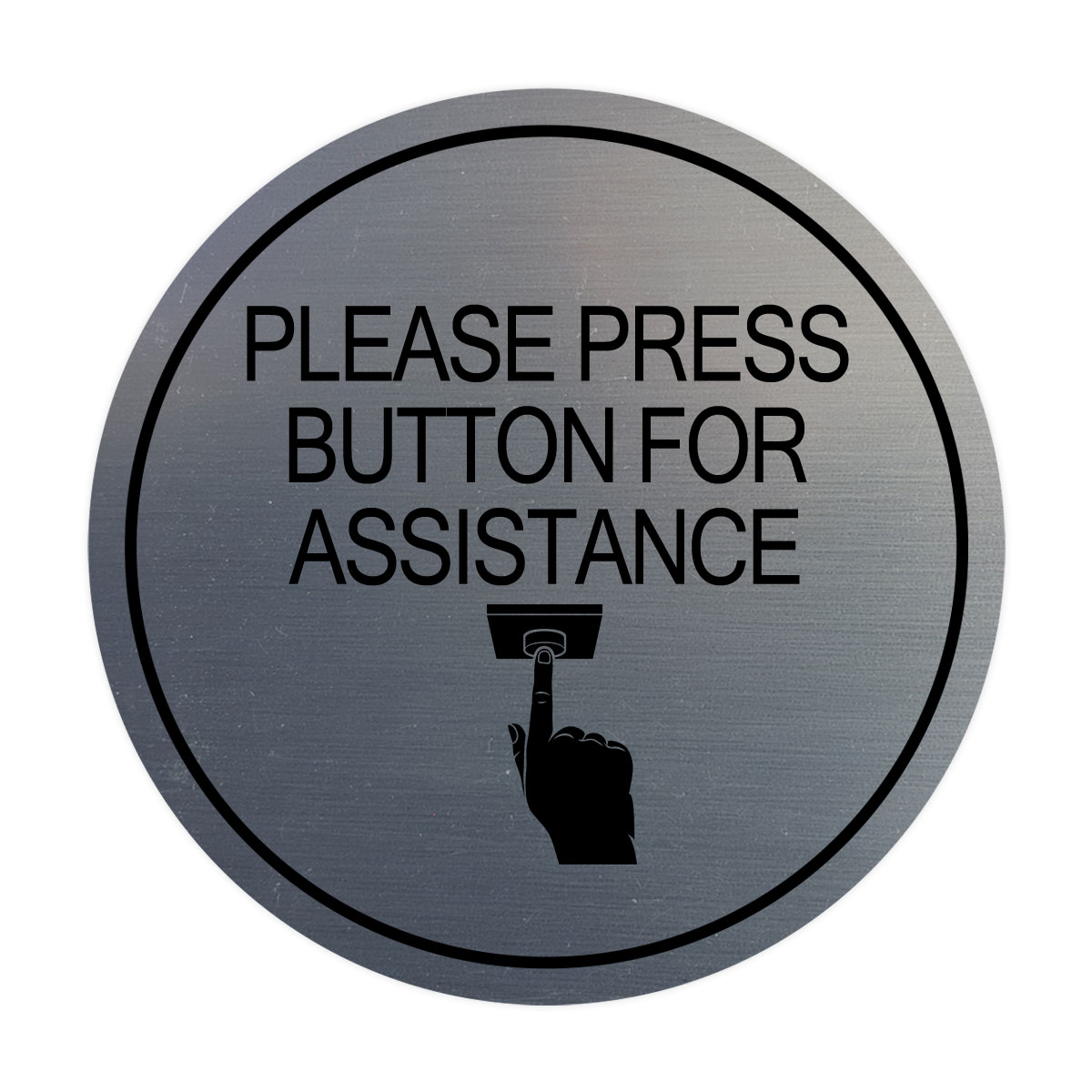 Circle Please Press Button For Assistance (hand on button) Wall or Door ...
